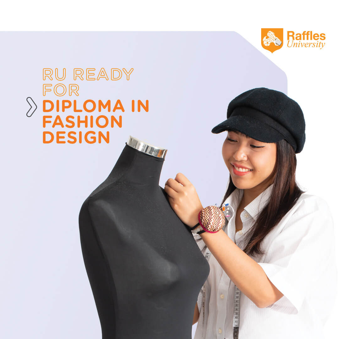 Diploma in Fashion Design - Raffles University