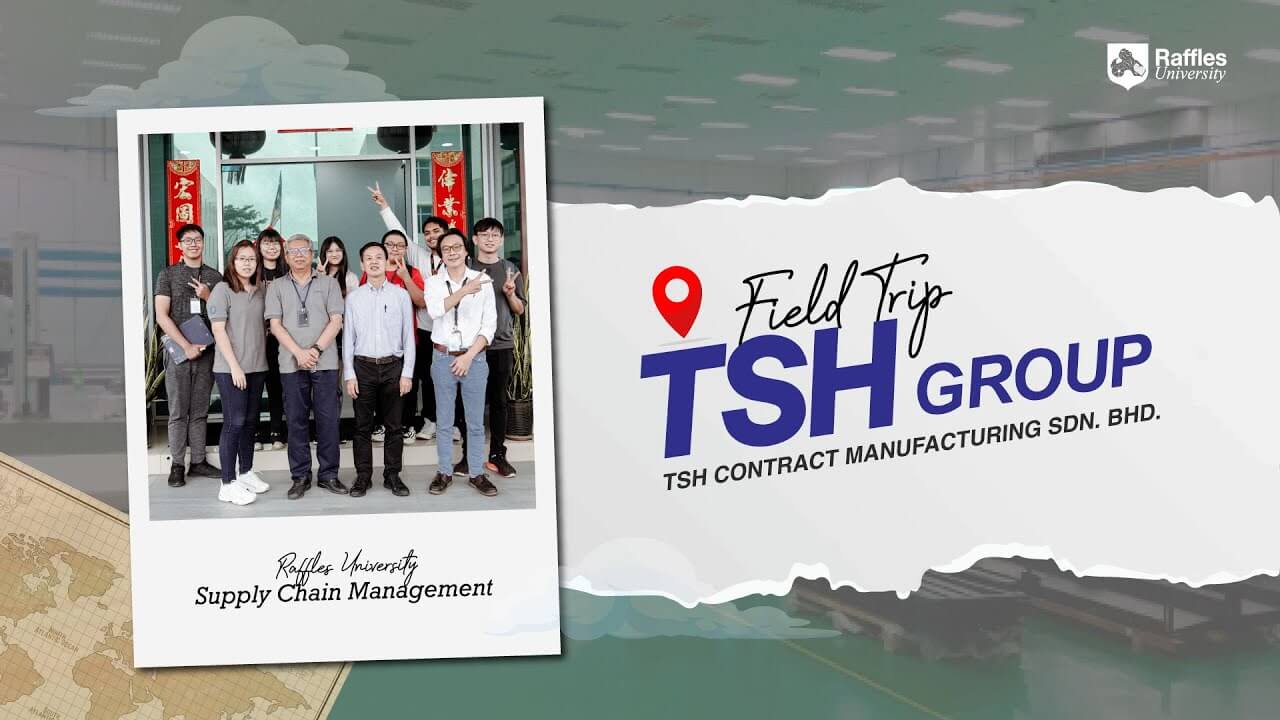 Field trip to TSH Contract Manufacturing - Raffles University