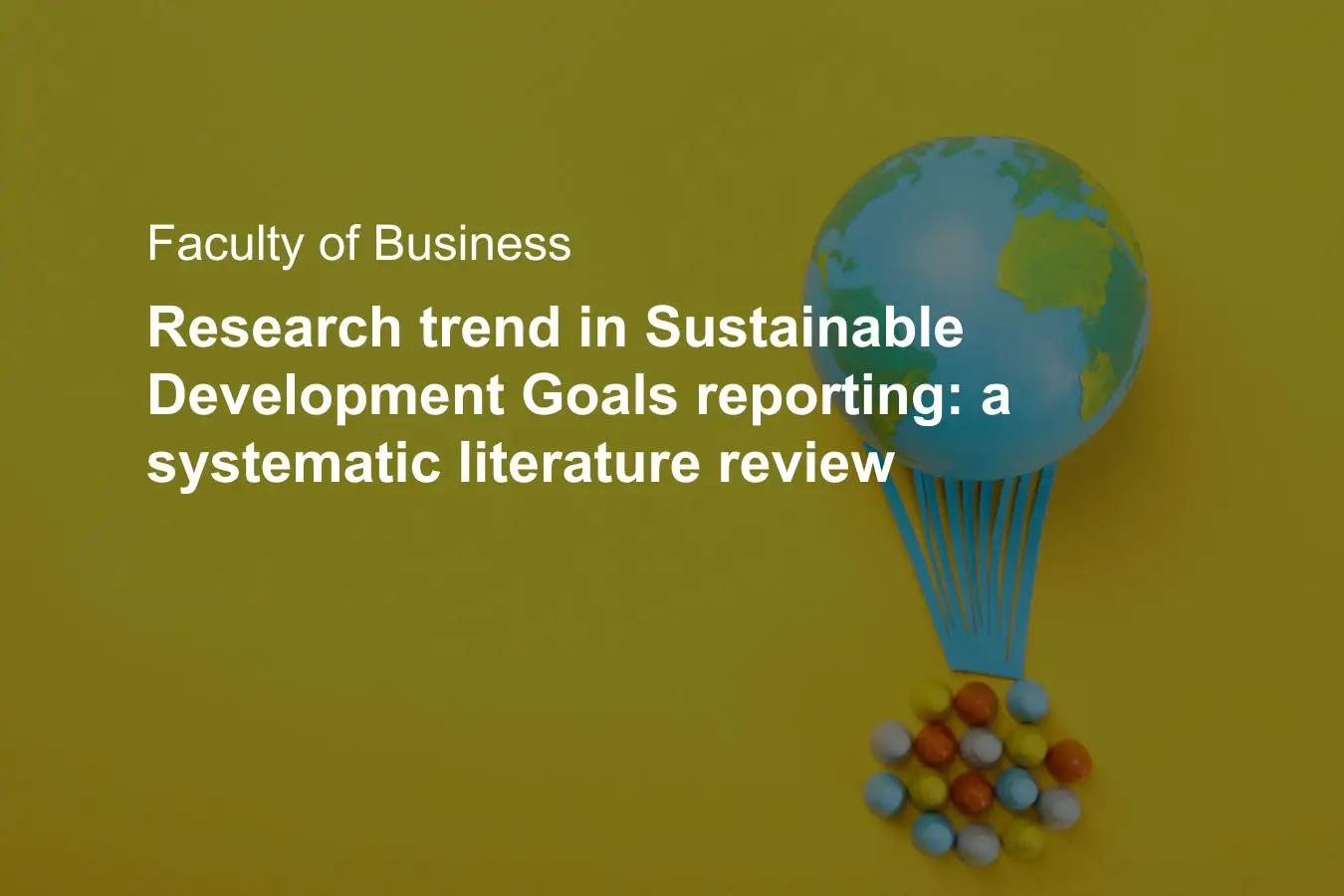 Research trend in Sustainable Development Goals reporting: a systematic ...