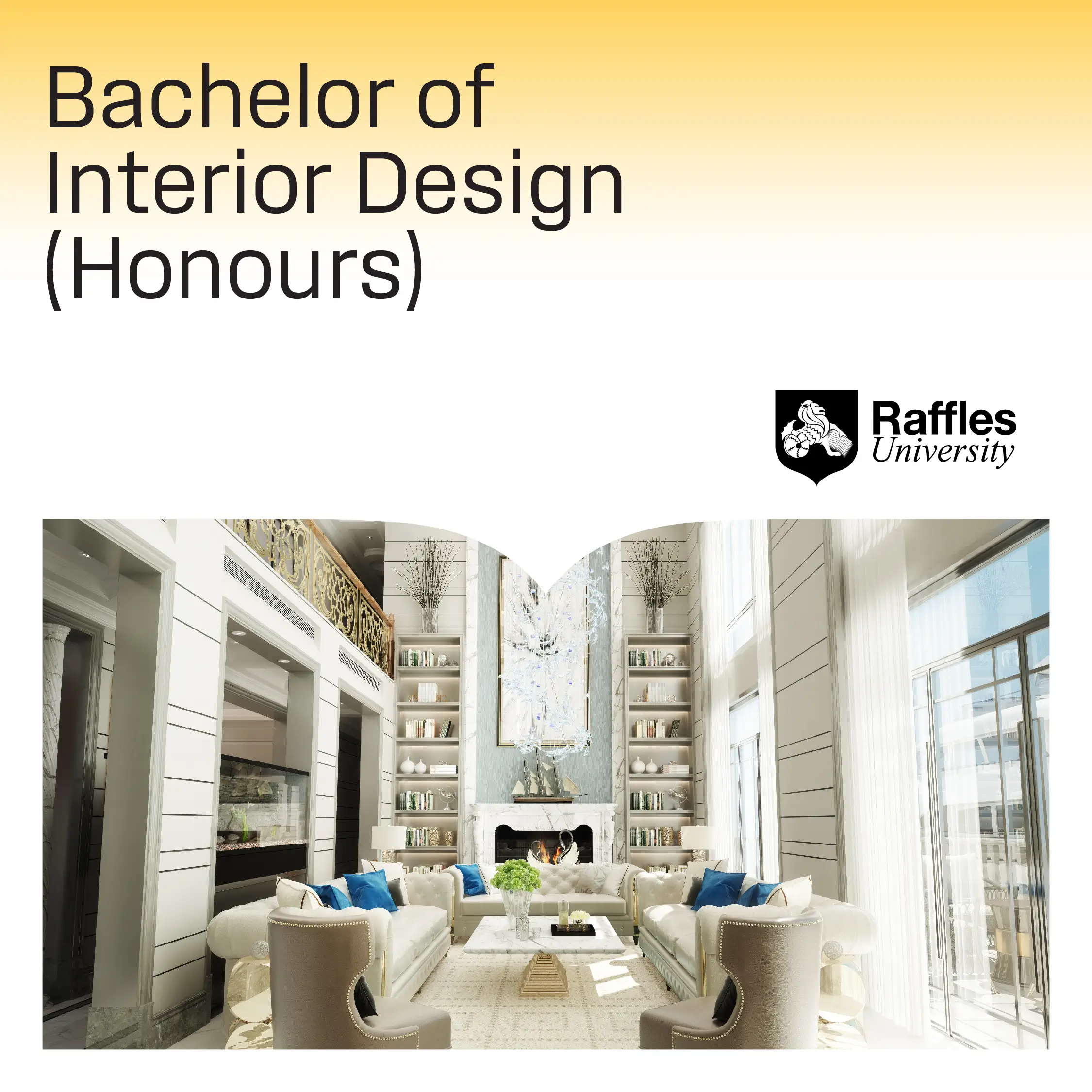 Bachelor of Interior Design (Honours) - Raffles University